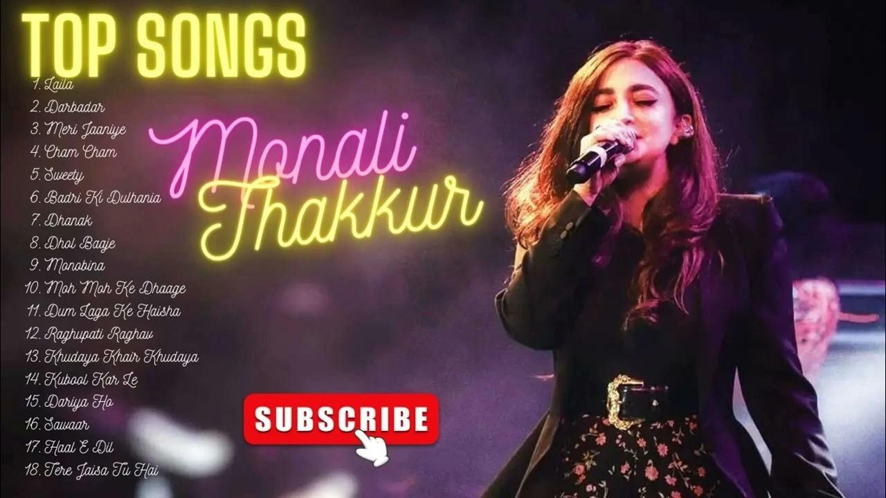 monali thakur all song 😍 best of monali thakur 🤩 monali thakur hits 🥰 monali thakur bollywood ...