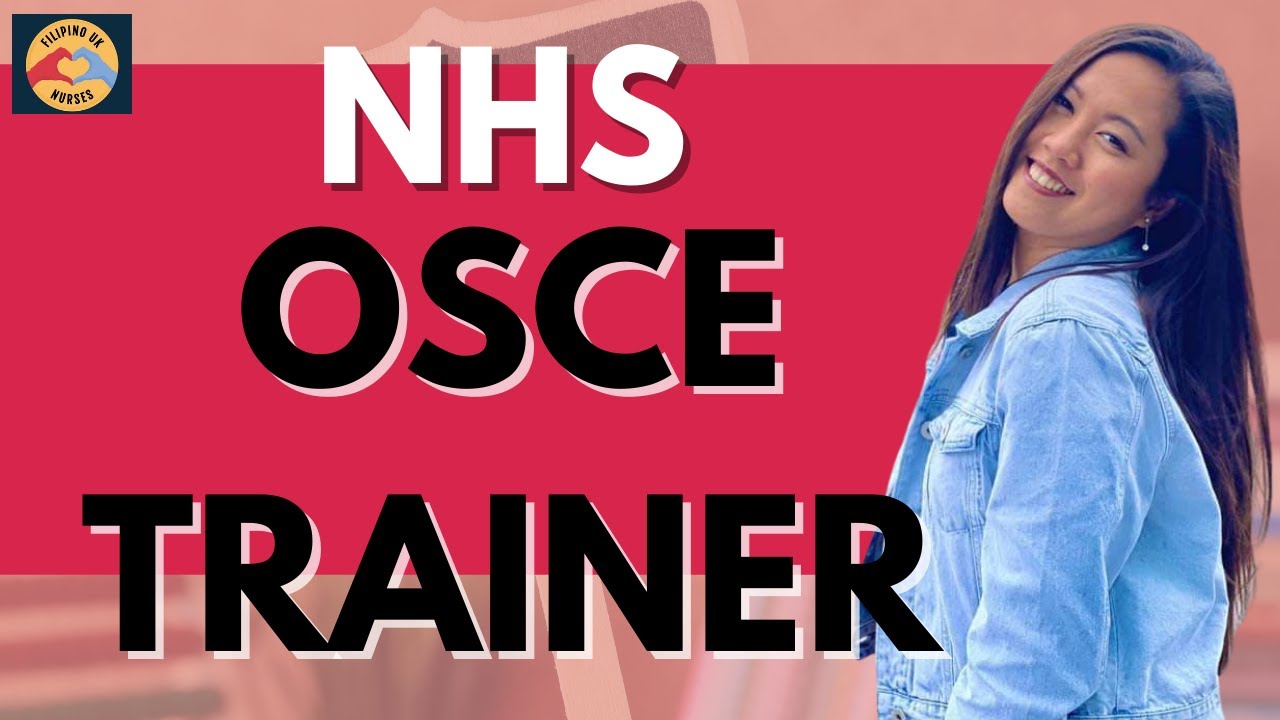 NHS OSCE Trainer. What training to expect when you arrive in the UK ...