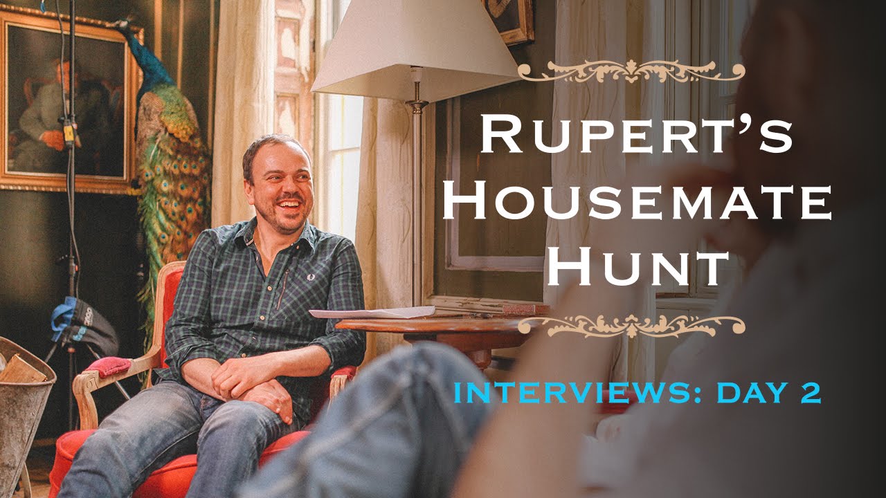 Rupert's Housemate Hunt - Interviews: Day 2 | SpareRoom - YouTube