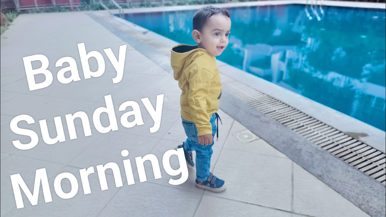 baby Sunday fun time 😘 - YouTube