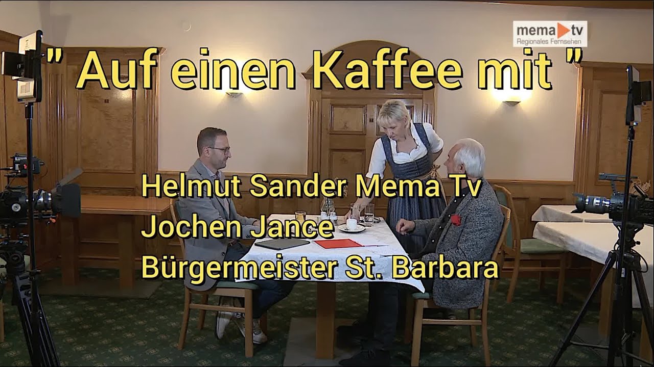 MEMA TV NEWS - "AUF EINEN KAFFEE MIT" Jochen Jance Bürgermeister Sankt ...