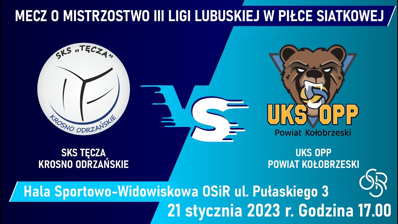 III Liga Lubuska Siatkówki. Mecz SKS Tęcza Krosno Odrz. - UKS OPP ...
