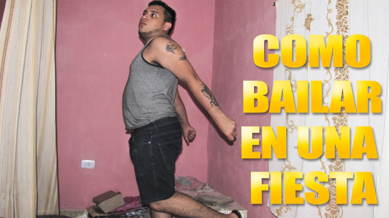 COMO BAILAR EN UNA FIESTA SUPER FACIL - YouTube