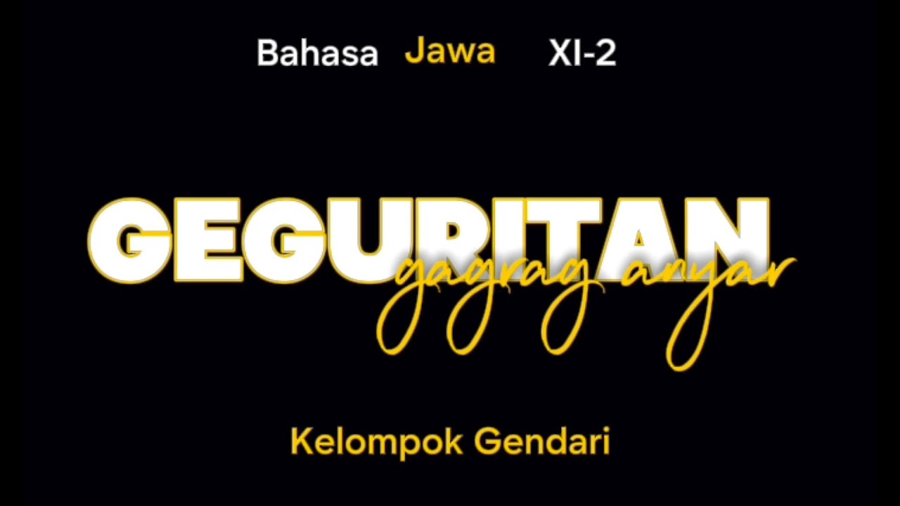 Geguritan Basa Jawa "Ing Wengi Iku" — Kelompok Gendari (XI-2) SMAN ...