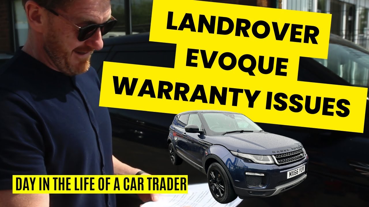More Land Rover Warranty Problems and 2 Cars get Rejected - YouTube