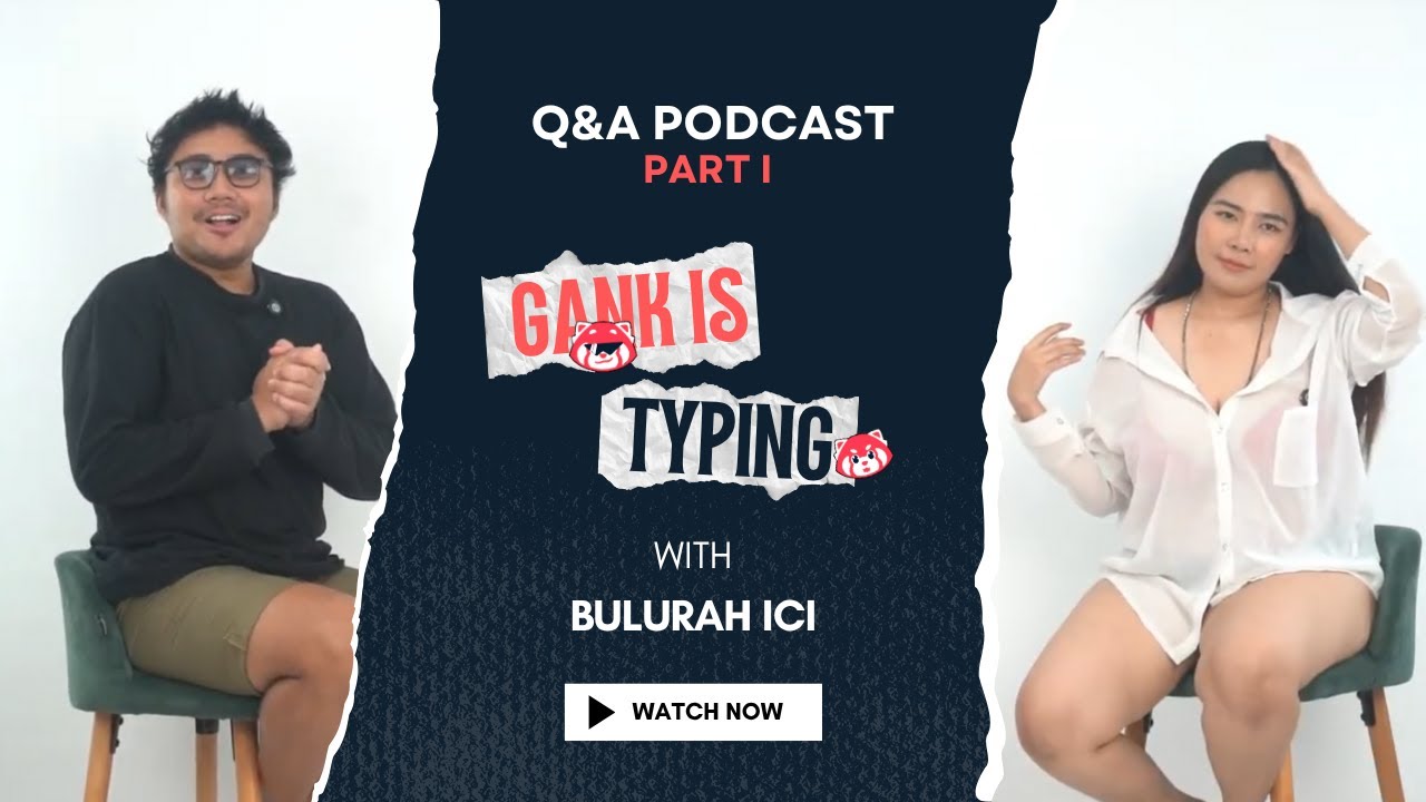 TUTORIAL "MENCOLOK" BARENG BU LURAH - QNA PODCAST GANK IS TYPING ...