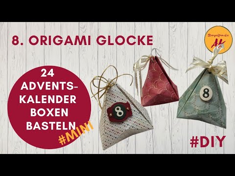 #8 Schnelle Origami Glocke falten - 24 Mini Adventskalender Boxen ...