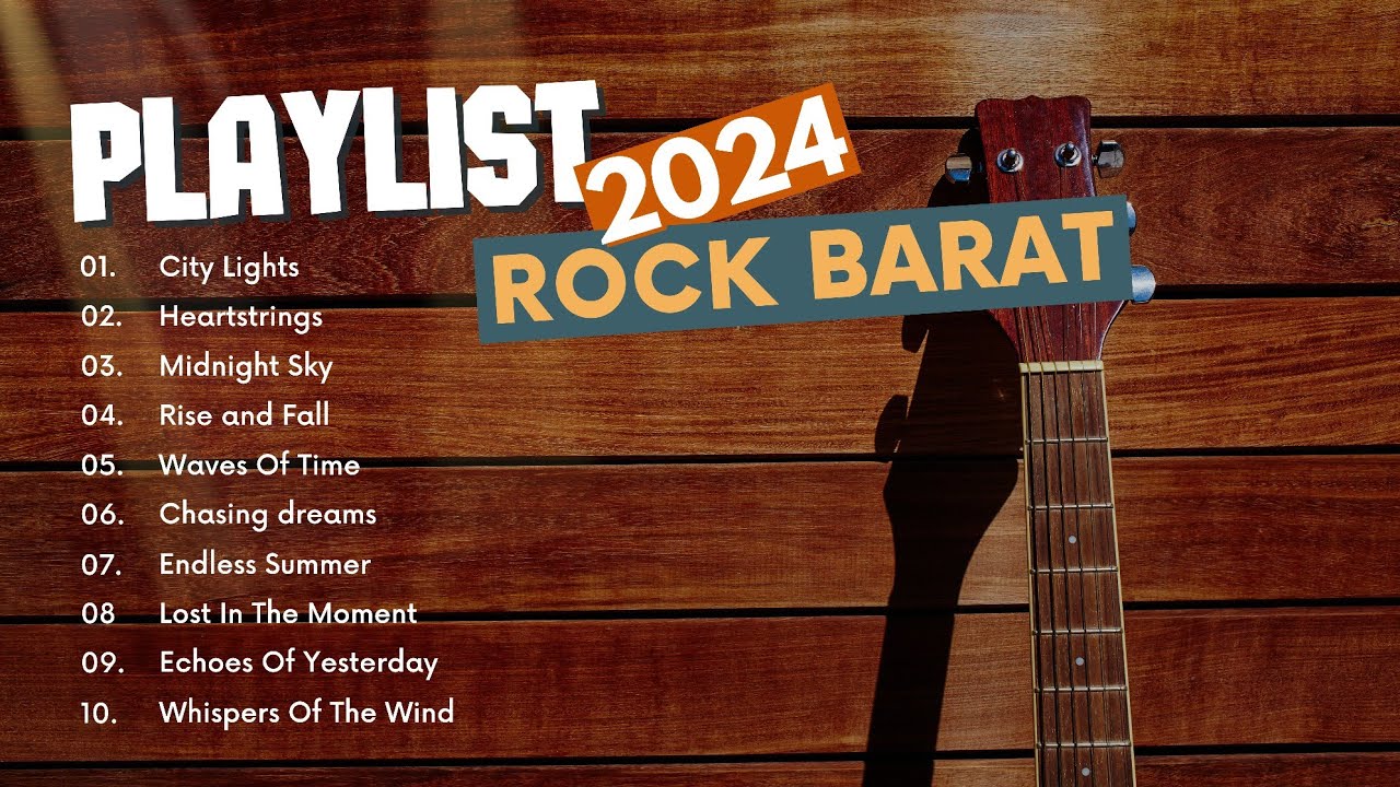 Full Album Rock Barat 2024 - YouTube
