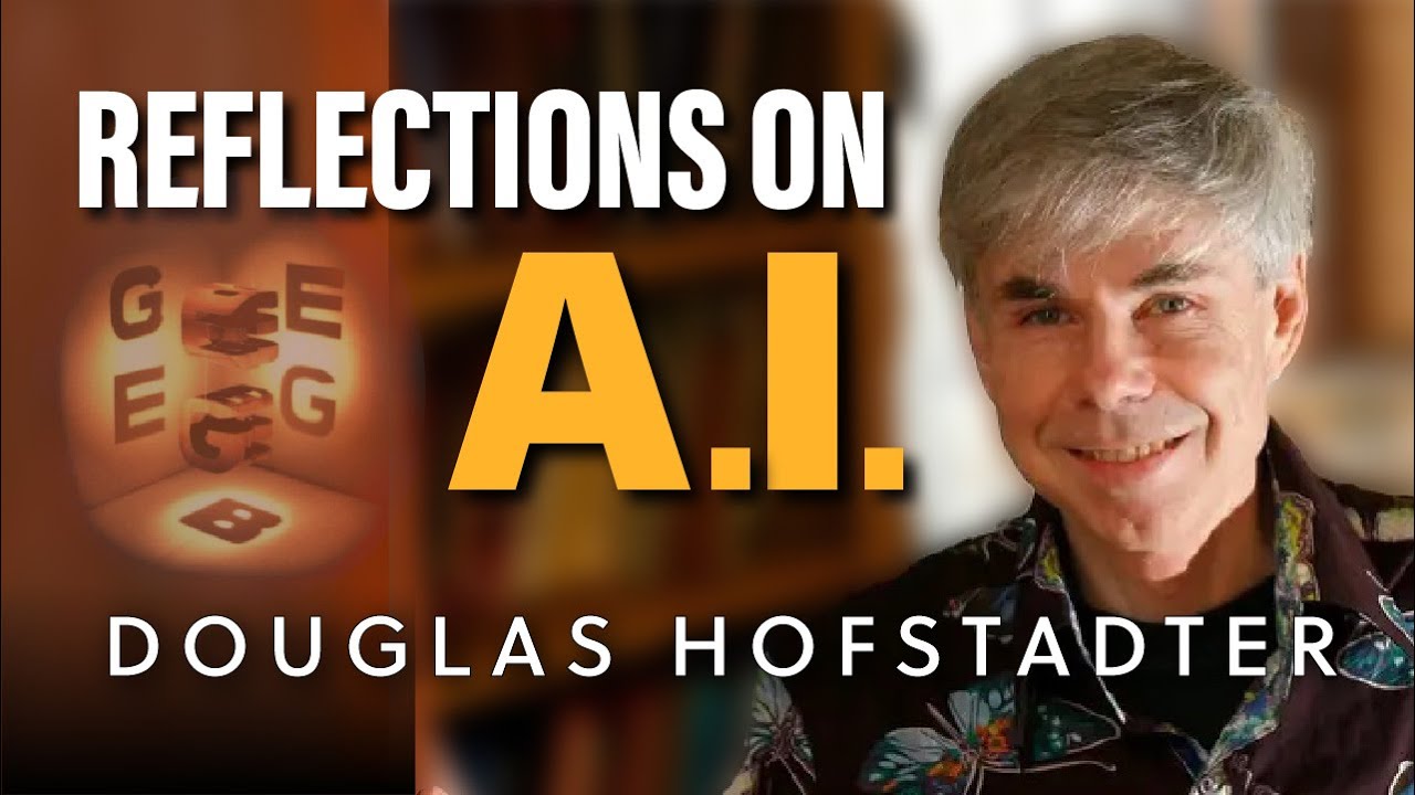 Gödel, Escher, Bach author Doug Hofstadter on the state of AI today ...