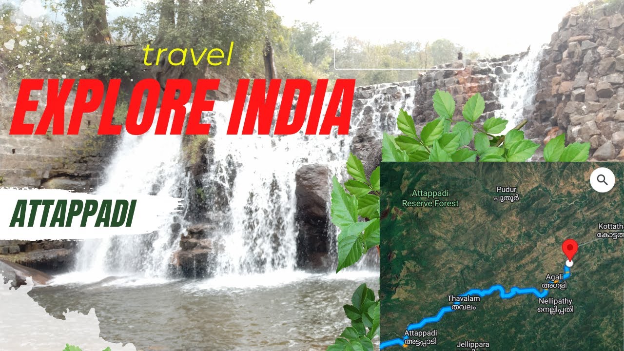 ATTAPADI, AGALI. - YouTube