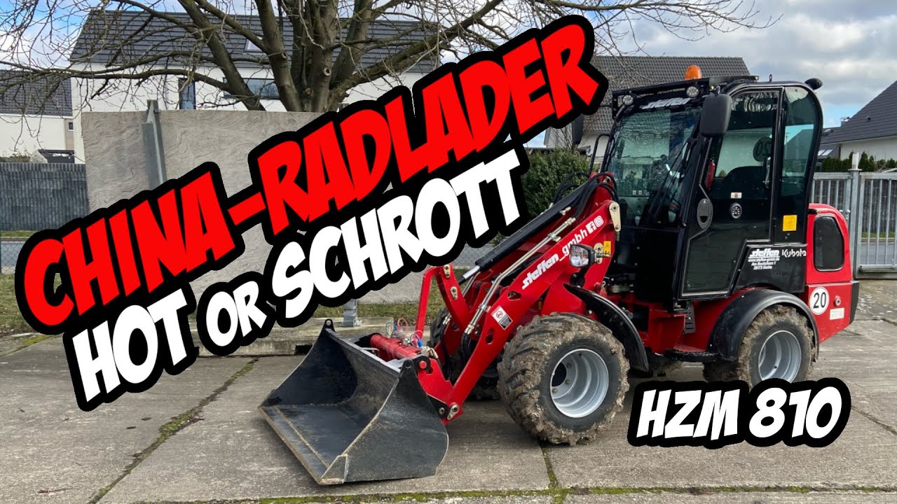 China-Radlader Hoflader | HZM 810 | Review Erfahrungsbericht | Selbst ...