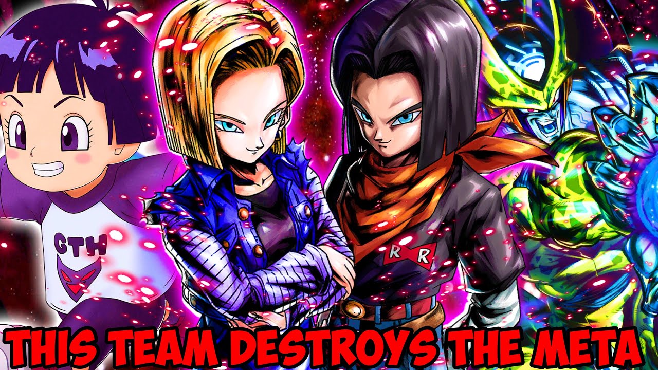 THIS TEAM DESTROYS THE META!!! LF ANDROID 17 & 18, LF PERFECT CELL AND ...