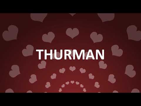HAPPY BIRTHDAY THURMAN