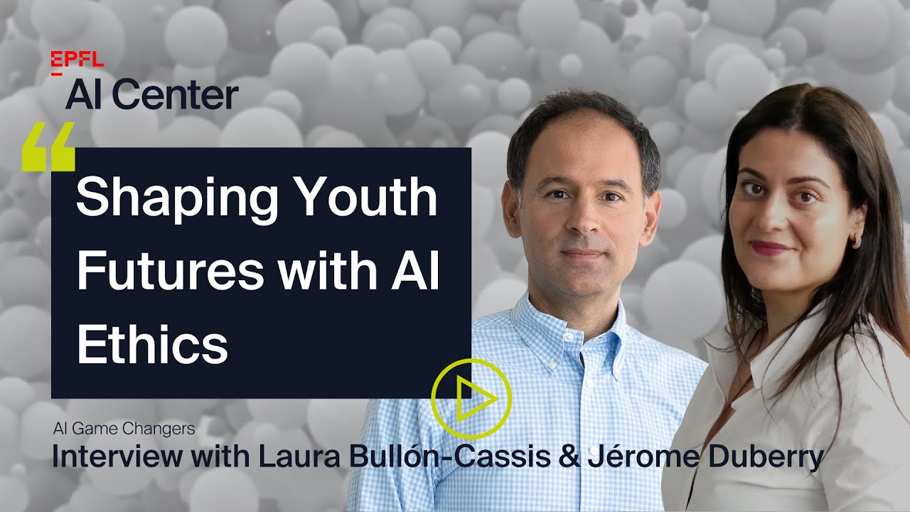 Shaping Youth Futures with AI Ethics / With Jérôme Duberry & Laura Bullon-Cassis - YouTube
