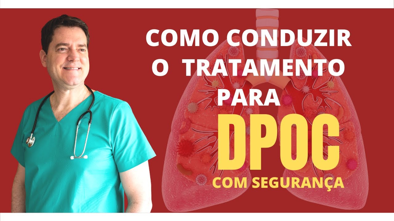 COMO CONDUZIR O TRATAMENTO PARA DPOC COM SEGURANÇA - YouTube