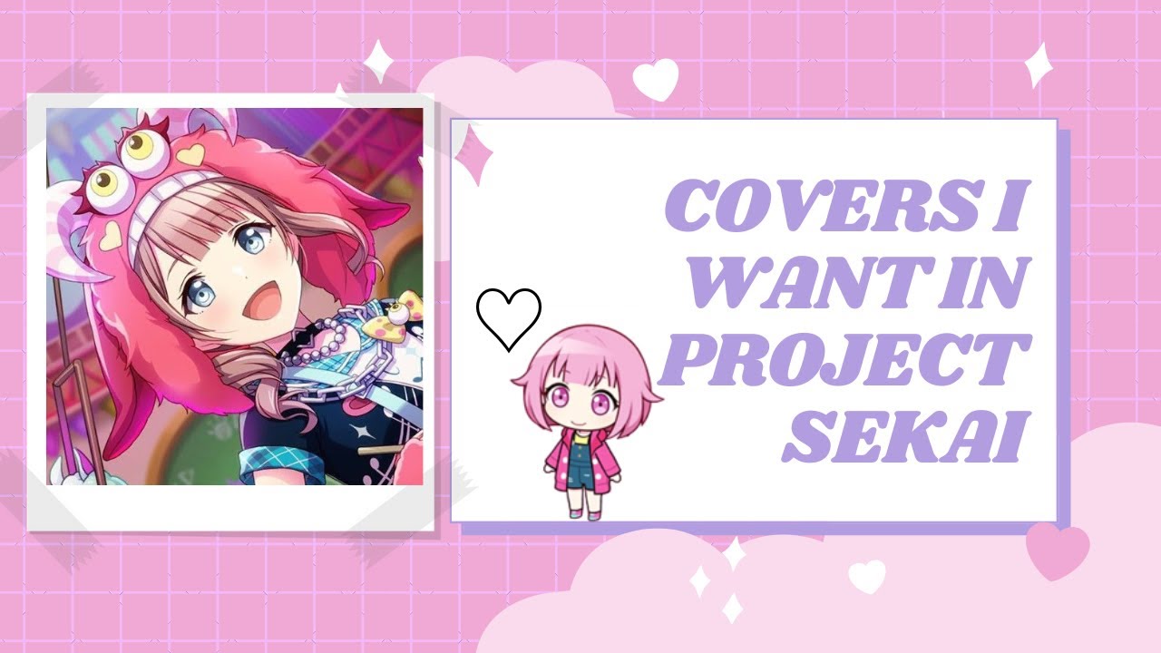 More Covers I Want In Project Sekai! - YouTube