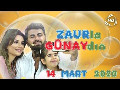Zaurla Günaydın (14.03.2020)