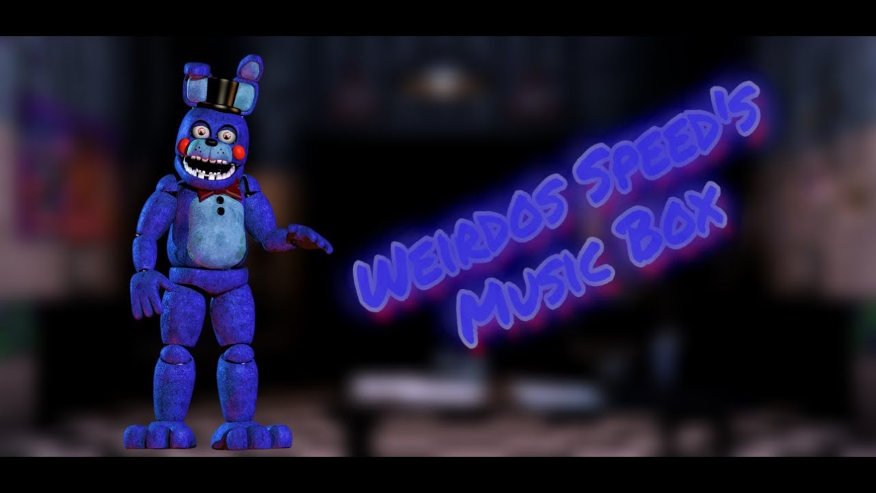 Weirdos Speed's Music Box - YouTube
