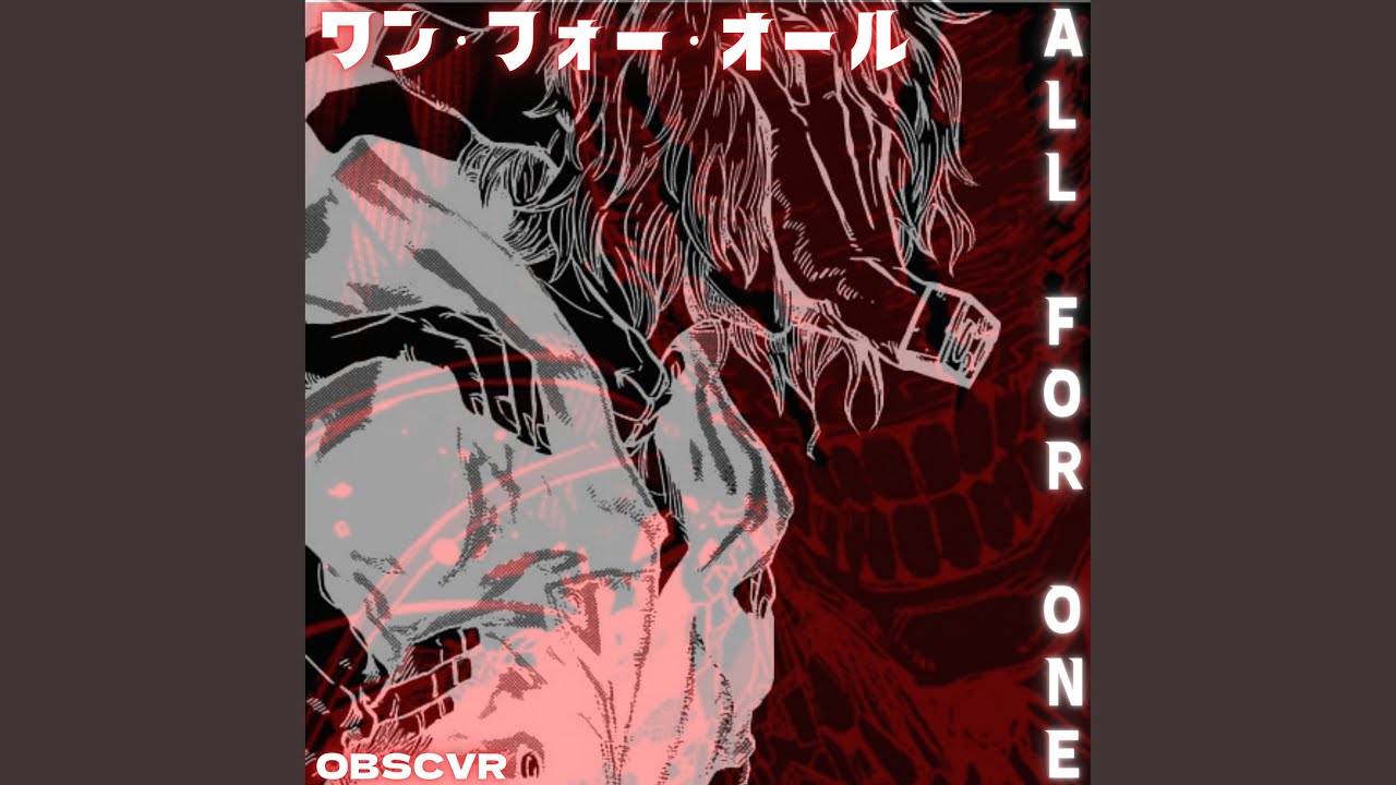 ALL FOR ONE - YouTube