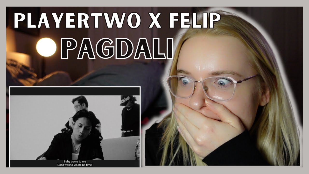 PLAYERTWO Feat. FELIP - Pagdali (Official Music Video) REACTION - YouTube