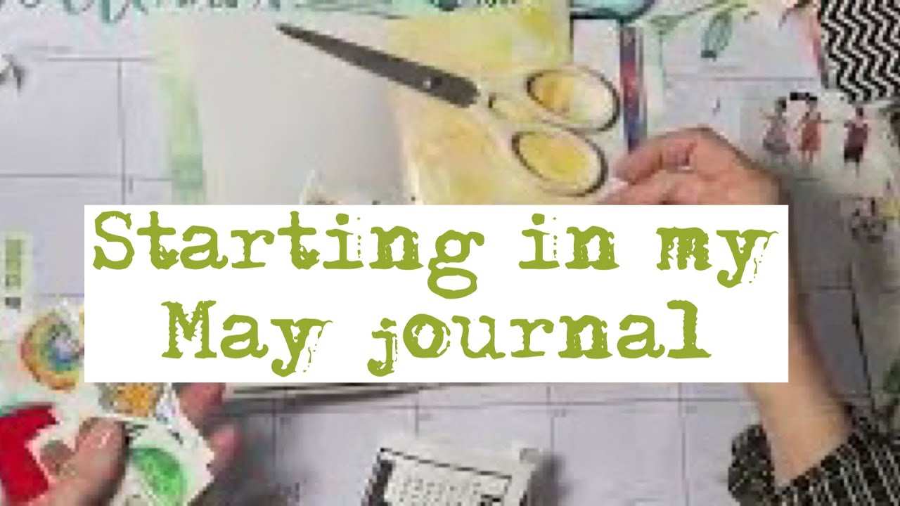 Getting started in my May creative daily journal … - YouTube