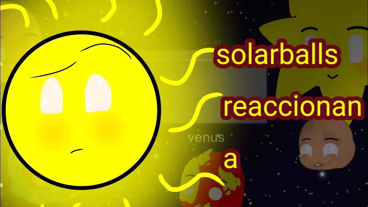solarballs reaccionan a la tierra - YouTube
