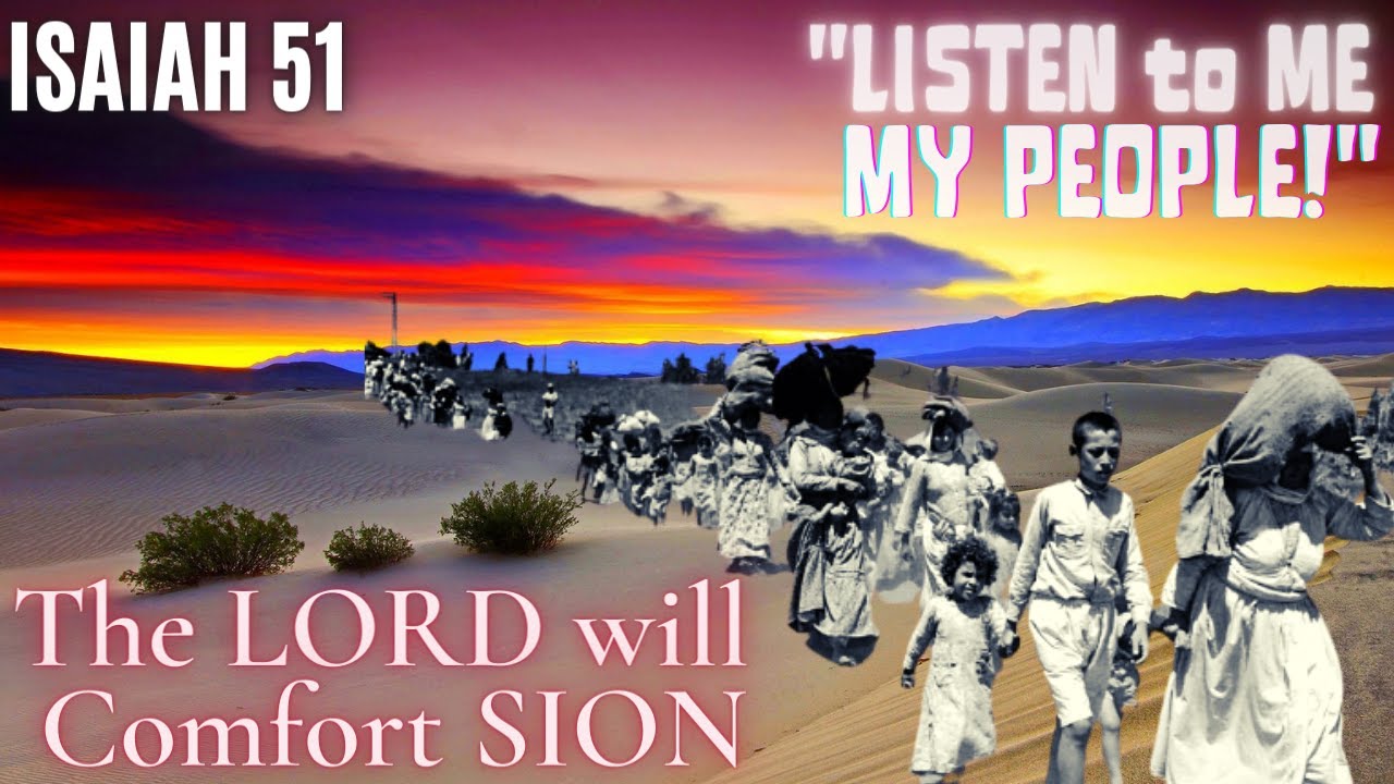 Isaiah 51 - pt 1 - Look Unto ABRAHAM Your Father - I called him and ...