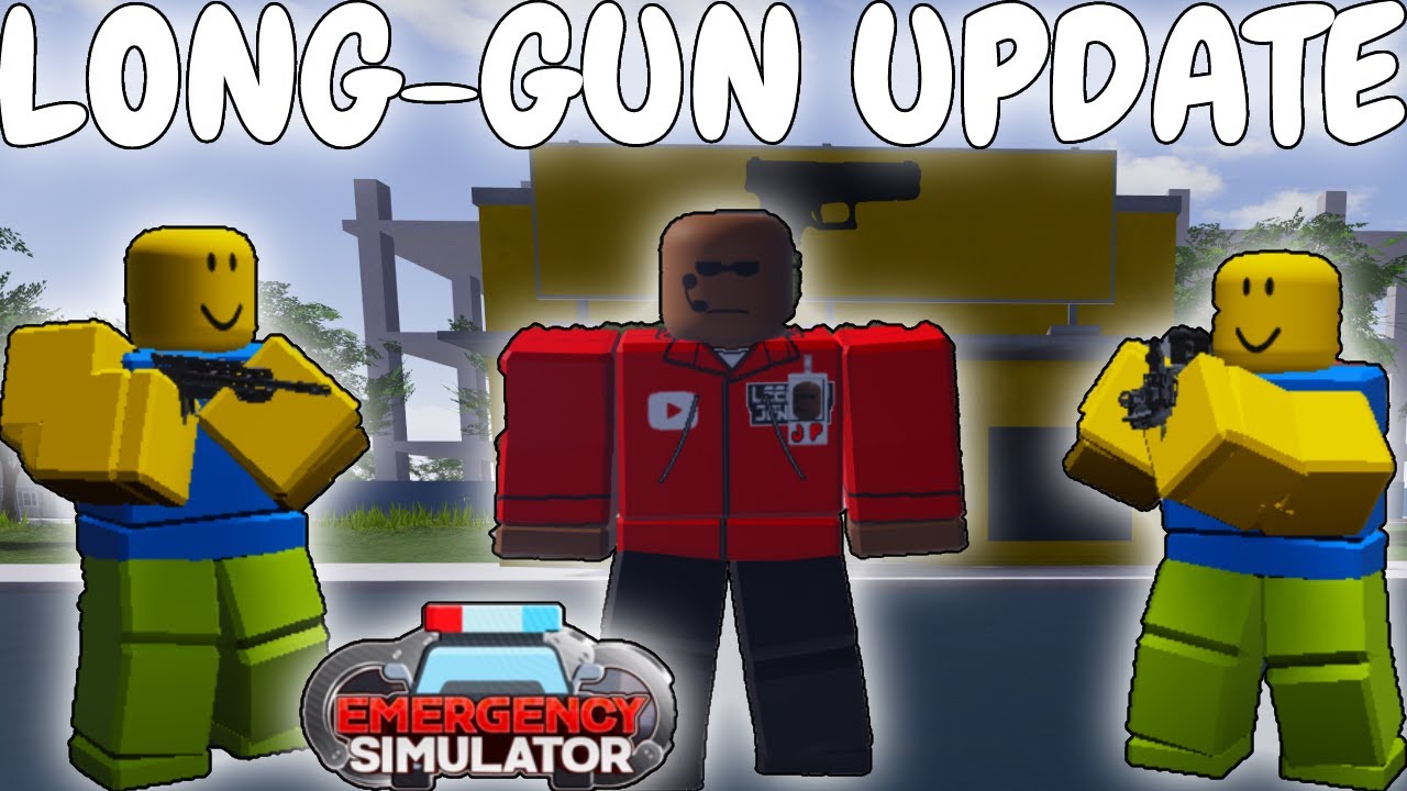 CIVILIAN LONG GUN UPDATE!! Roblox Emergency SSDD - YouTube
