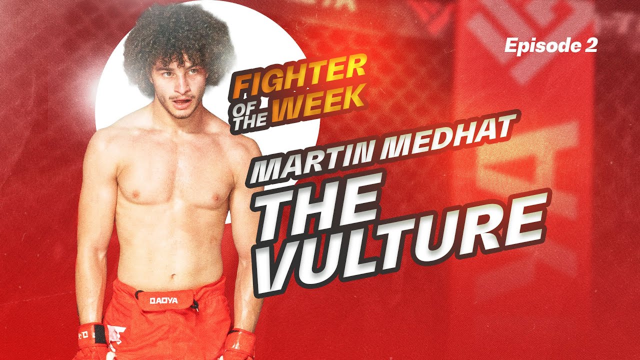 Fighter of the week Season two | Episode 2 | Martin Medhat - YouTube