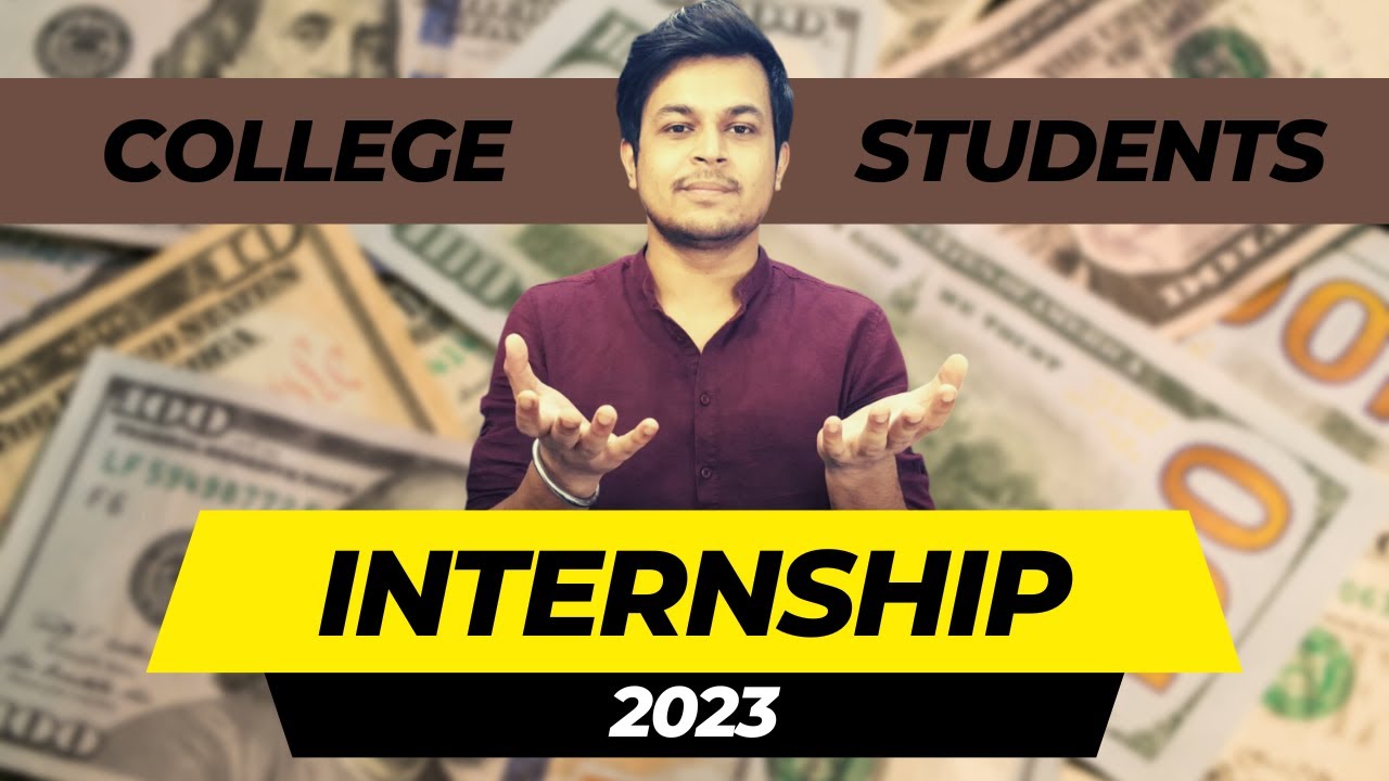 Best Internship Opportunities In 2023 | Top 5 Internship for College ...