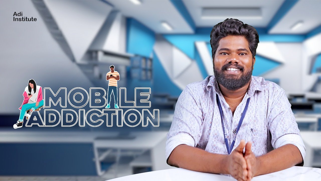 Understanding Mobile Addiction: Causes, Effects, and Solutions - YouTube