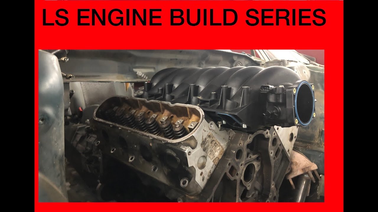 Engine Build Introduction- LSX, LS, LT, Vortec, engine building how to ...
