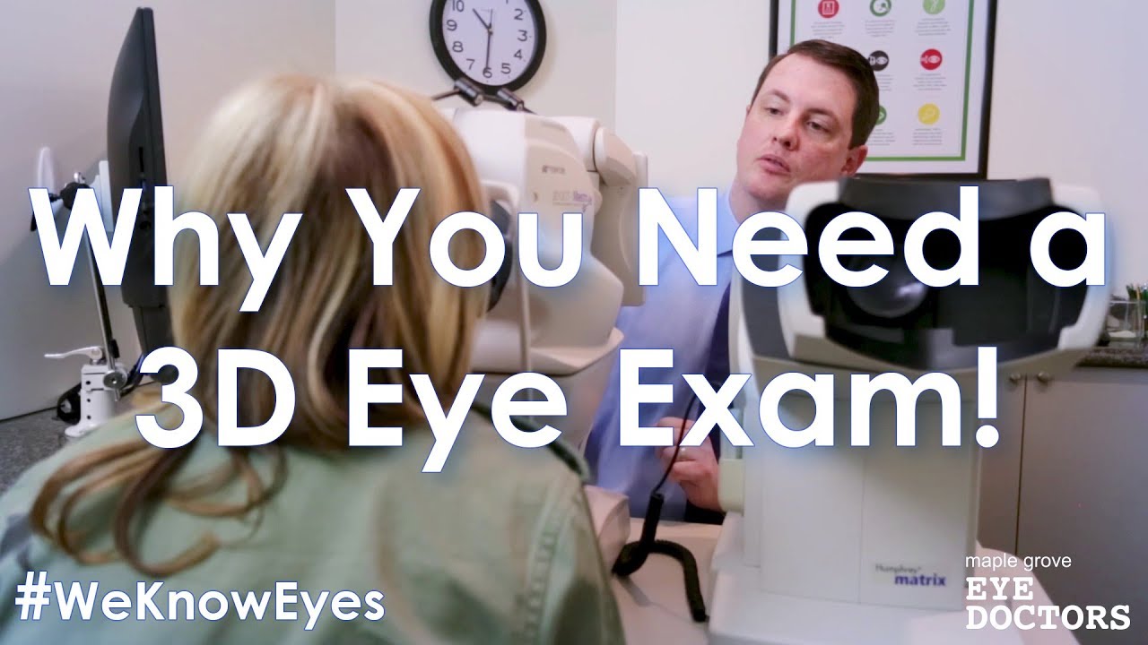 Why you need a 3D Eye Exam! #WeKnowEyes | Maple Grove Eye Doctors at ...