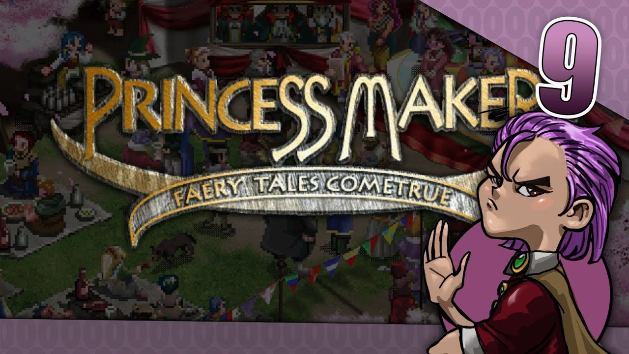 Let's Play Princess Maker 3: Faery Tales Come True - Episode 9 - No ...