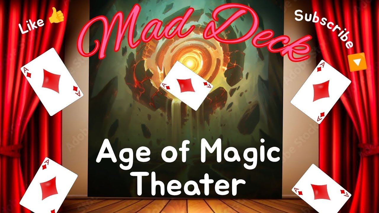 Age of Magic Theater - Mad Deck - YouTube