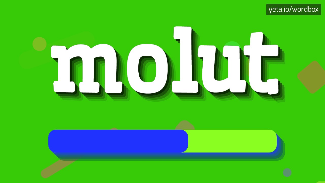 MOLUT - HOW TO PRONOUNCE IT!? - YouTube
