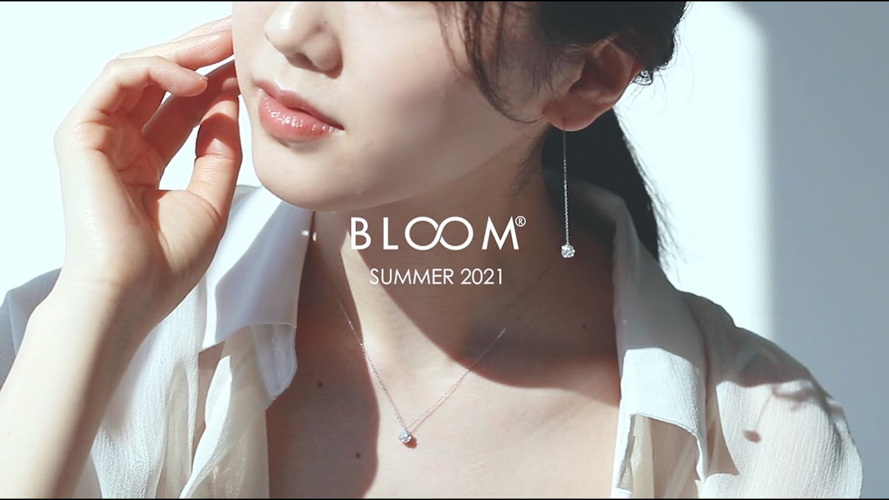 BLOOM SUMMER COLLECTION 2021 - YouTube