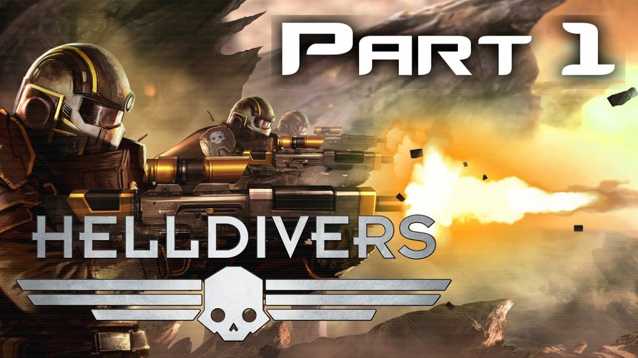 Helldivers - Gameplay Walkthrough Part 1 - YouTube