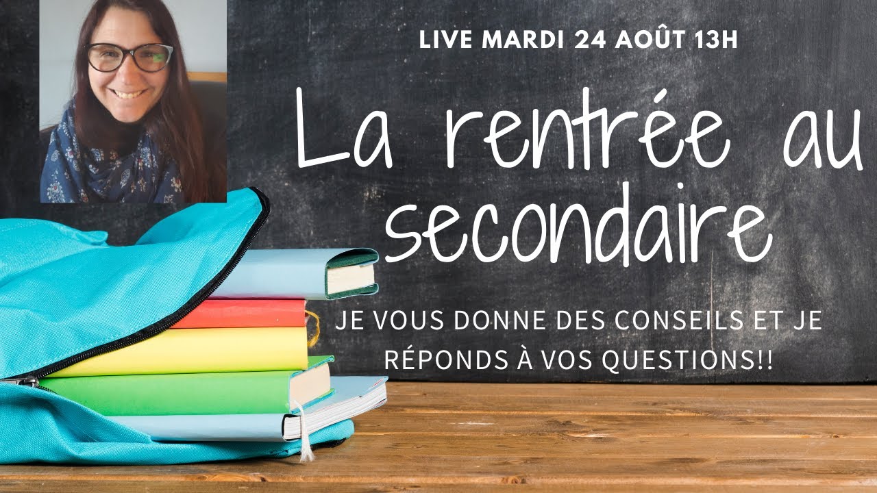 Question et réponse sur la rentrée scolaire au secondaire - YouTube