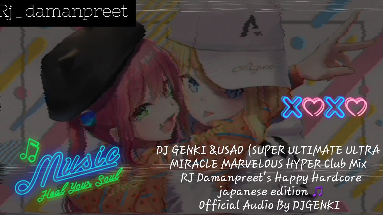 DJ GENKI-USAO SUPER ULTIMATE ULTRA MIRACLE MARVELOUS HYPER Club Mix ...