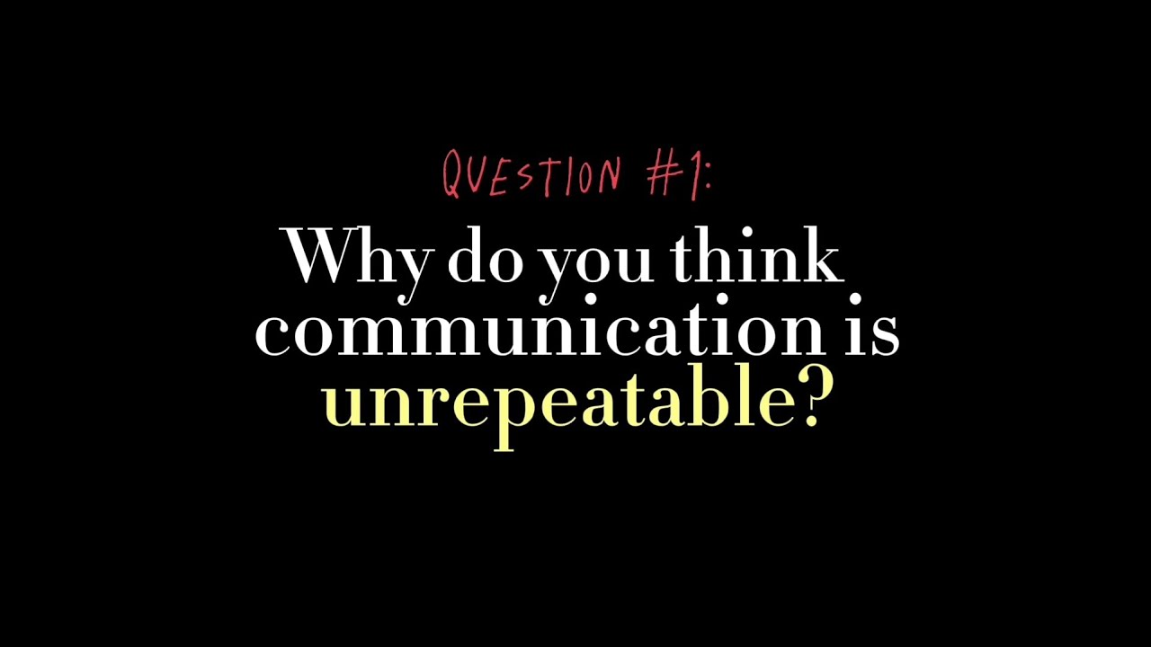 Why is Communication Unrepeatable and a Process of Adjustment? - YouTube
