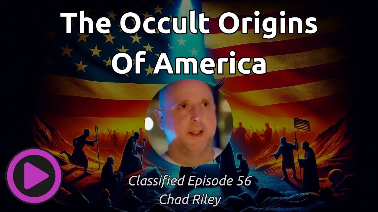 America's Hidden Occult Roots | Classified File 56 | Chad Riley - YouTube