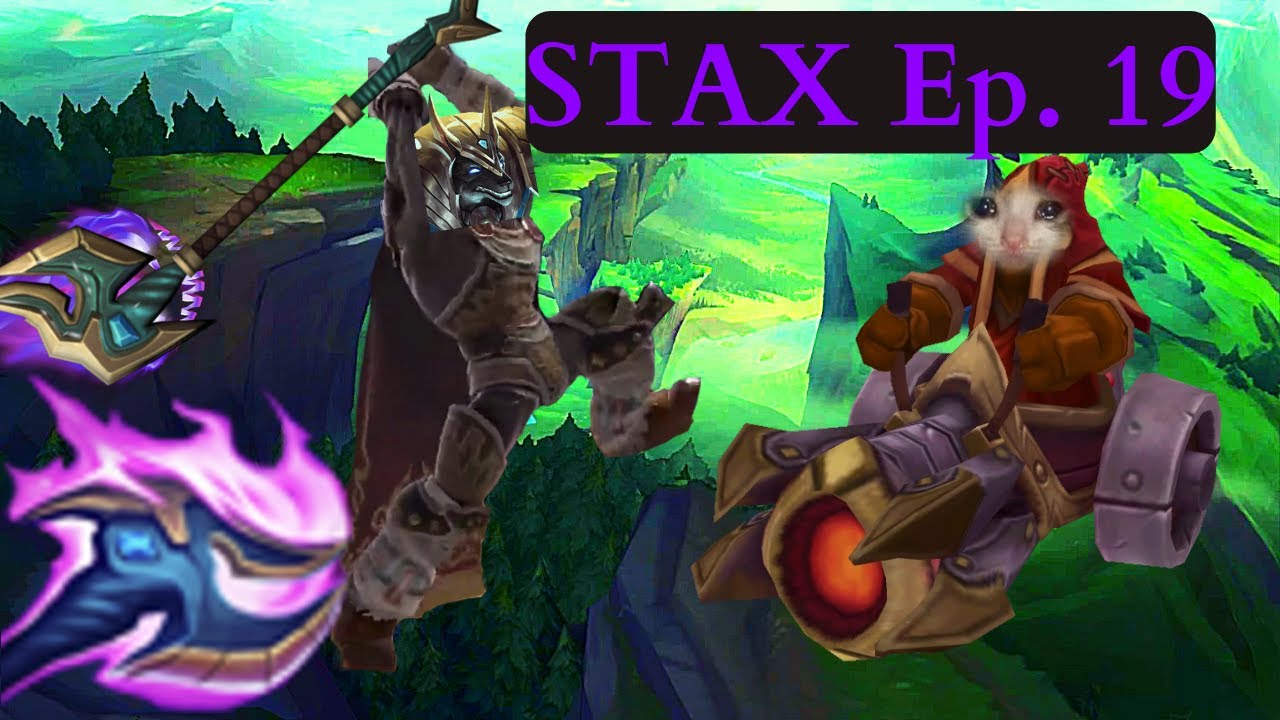 Shtax, Shtacking, to Shtax someone (STAX Ep. 19: League of Legends with ...