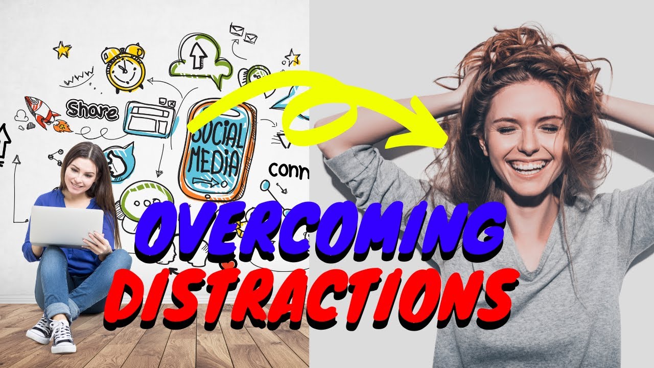7 Proven Strategies for Overcoming Distractions - Productivity side ...