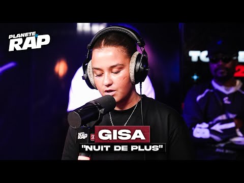[EXCLU] Gisa - Nuit de plus #PlanèteRap
