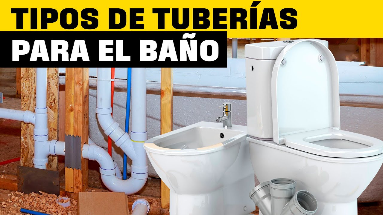 Tipos de tuberías para el baño I Lo Mejor - YouTube
