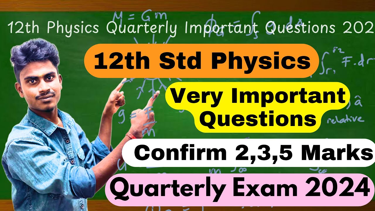 12th Physics Confirm 2 3 5 Mark Questions 2024 12th Physics Quarterly
