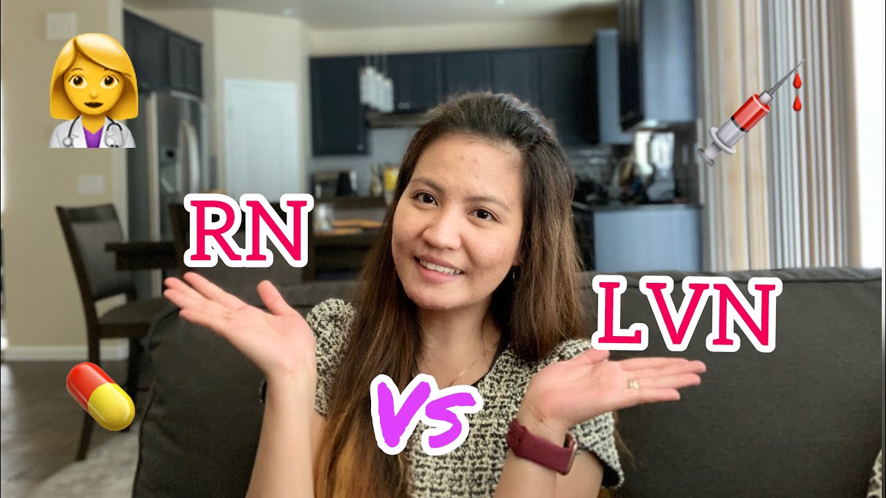 RN Vs. LVN/LPN What’s the difference?? - YouTube