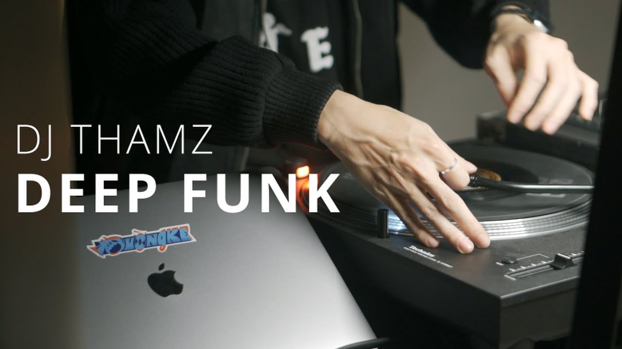 [Strictly Vinyl] DEEP FUNK - Dj THAMZ - YouTube