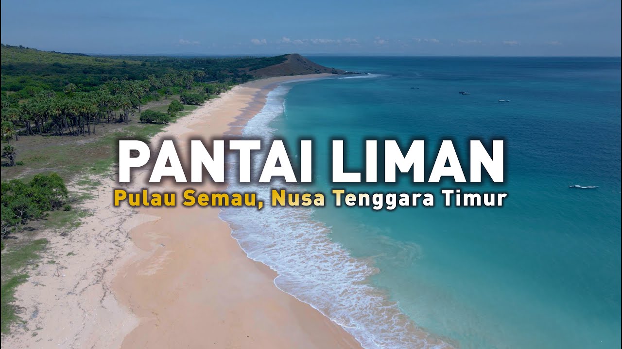 Pantai Liman - Pulau Semau, NTT [DRONE FOOTAGE] - YouTube